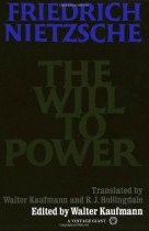 The Will to Power - Friedrich Nietzsche
